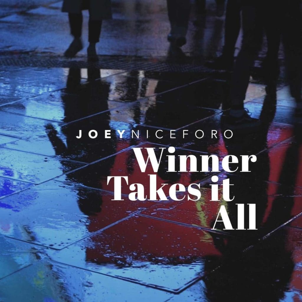 Joey Niceforo- "Winner Takes It All" » My Music | My Entertainment World
